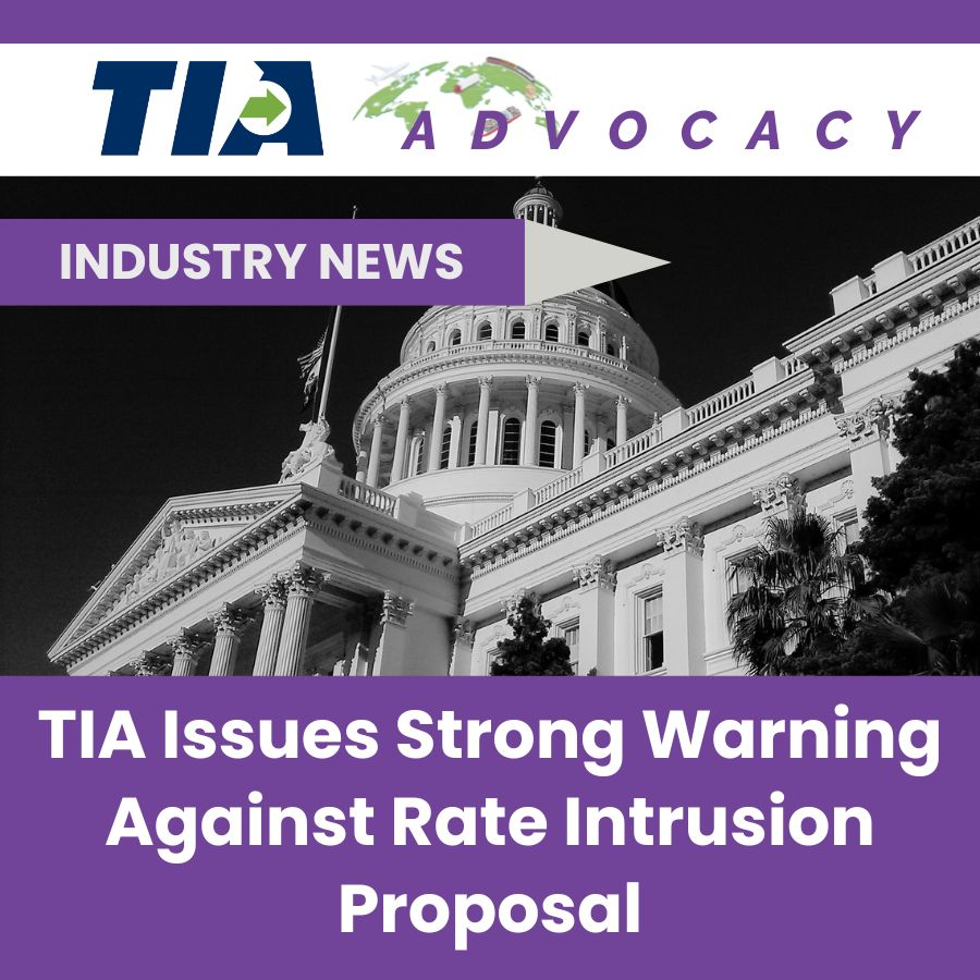 TIA Pushes Back on Broker Rate Transparency Proposal, Citing Threat to Small Businesses and Free ...