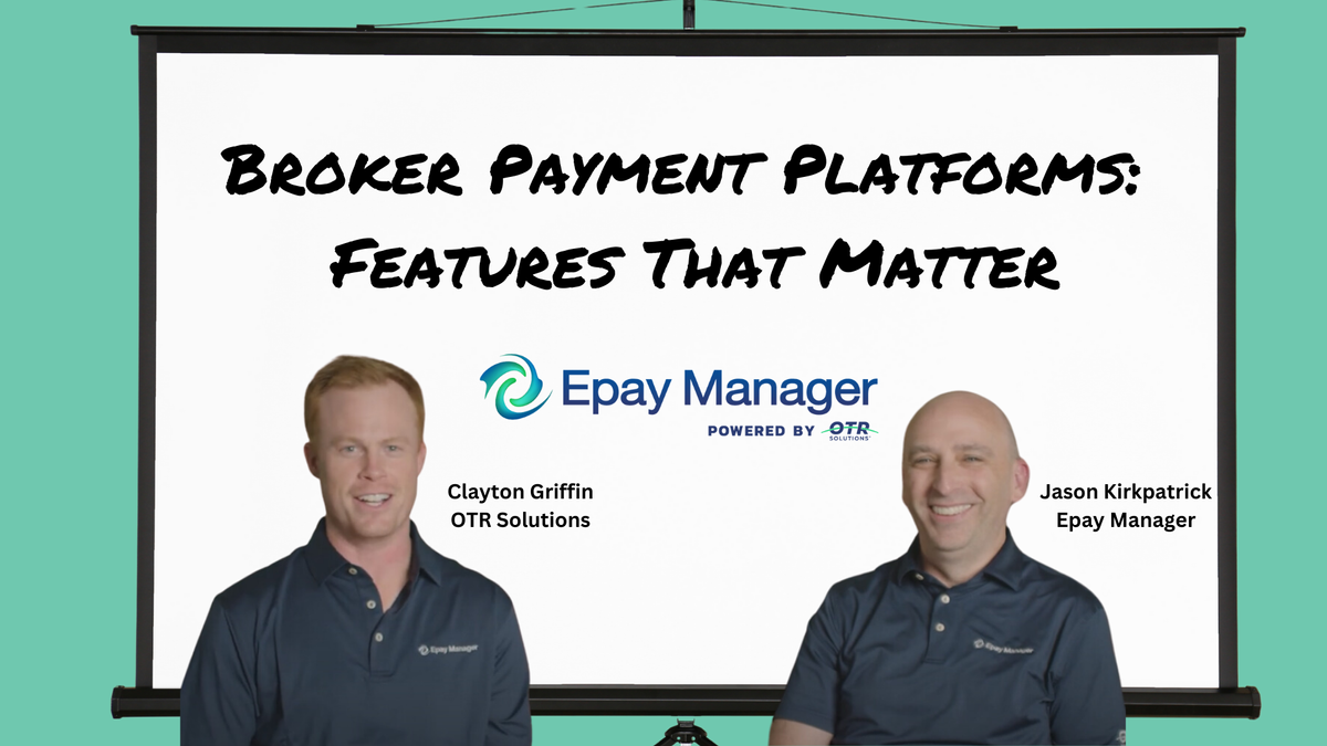 Streamlining Broker Payments: Insights from Recent Epay Manager Webinar