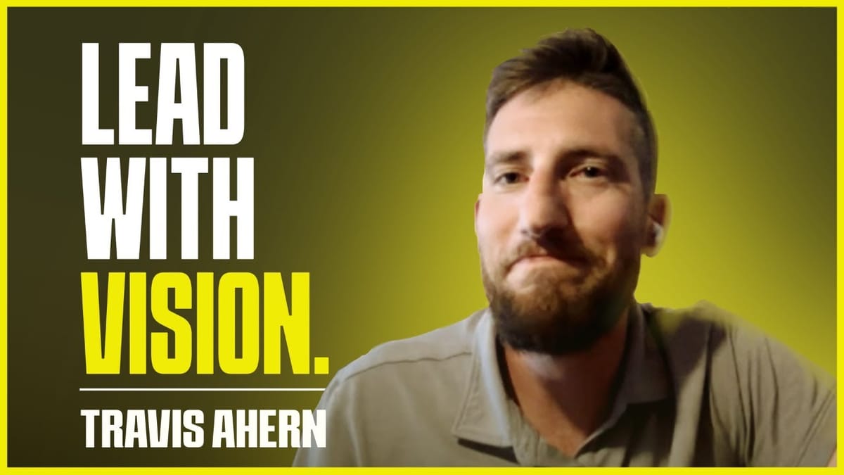 The Power of Effective Leadership: Insights from Travis Ahern of Double ...