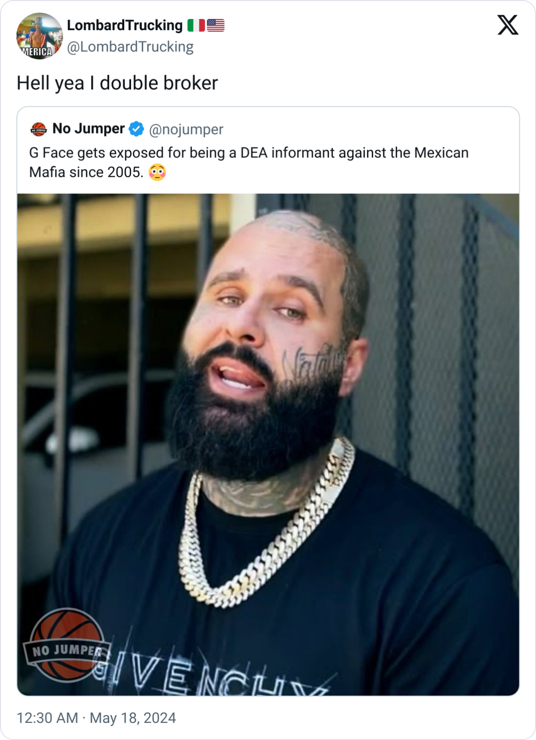 "G Face": King of Double Brokers and DEA Informant